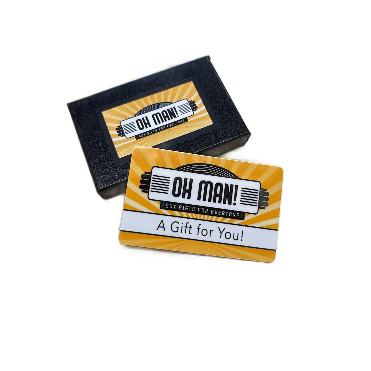 Gift Cards – Oh Man!
